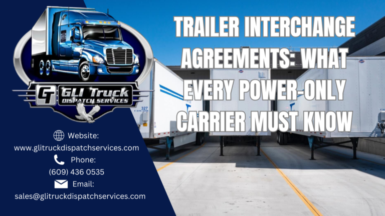 Trailer Interchange Agreements: What Every Power-Only Carrier Must Know